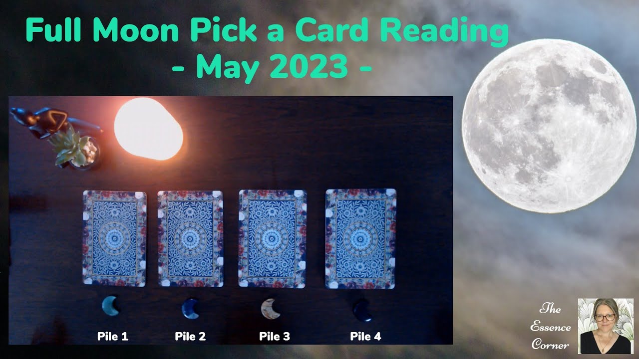 Full Moon in Scorpio Pick a Card Tarot Reading - May 2023 - YouTube