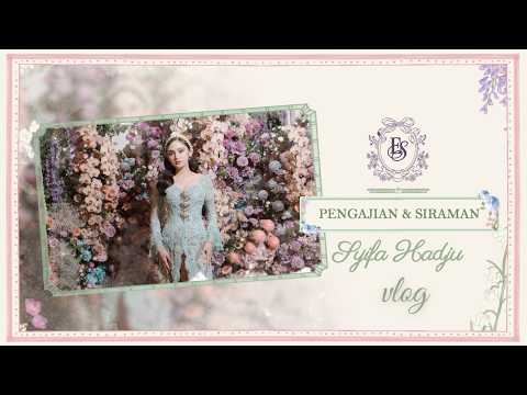 Behind The Scene Pengajian & Siraman Ceremony of Syifa Hadju🤍 | ElSyifa VLOG
