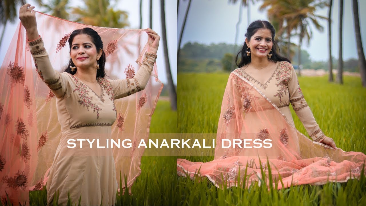 Styling Traditional Anarkali Dress | Complete Guide | Hairstyle, Makeup ...