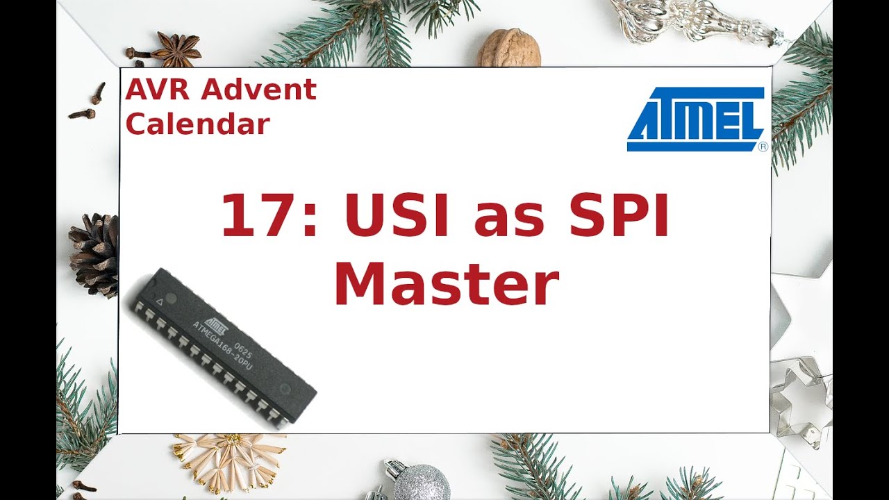AVR Advent Calendar - 17: SPI Master with USI - YouTube
