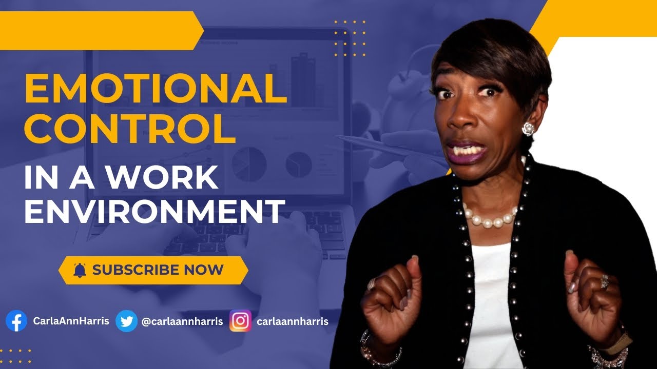 Emotion Control in a Work Environment - YouTube