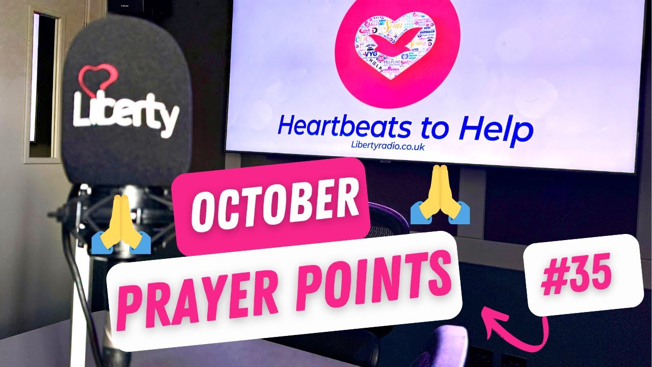 October Prayer Points | Heartbeats to Help | Ep. 35 | #HBTH - YouTube