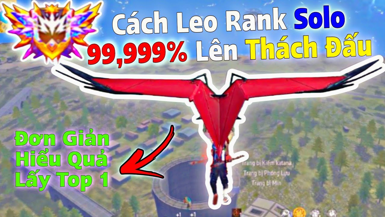 Cách leo rank solo lên "Thách Đấu" mùa 40 cam kết 99,999% cộng điểm ...