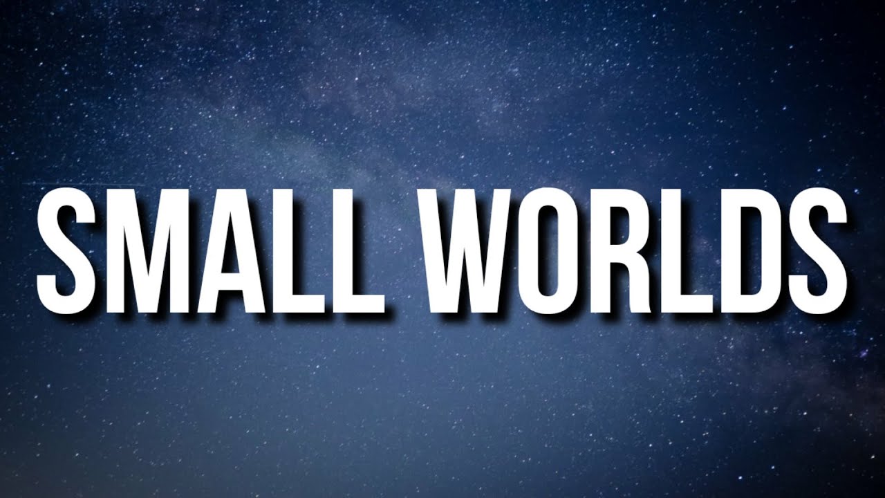 Mac Miller - Small Worlds (Sped Up/Lyrics) "The world is so small till ...