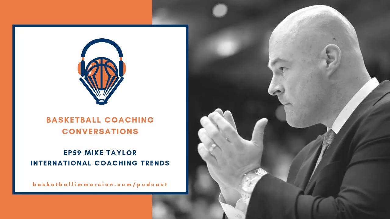 The Basketball Podcast: EP59 Mike Taylor Polish National Team Head ...