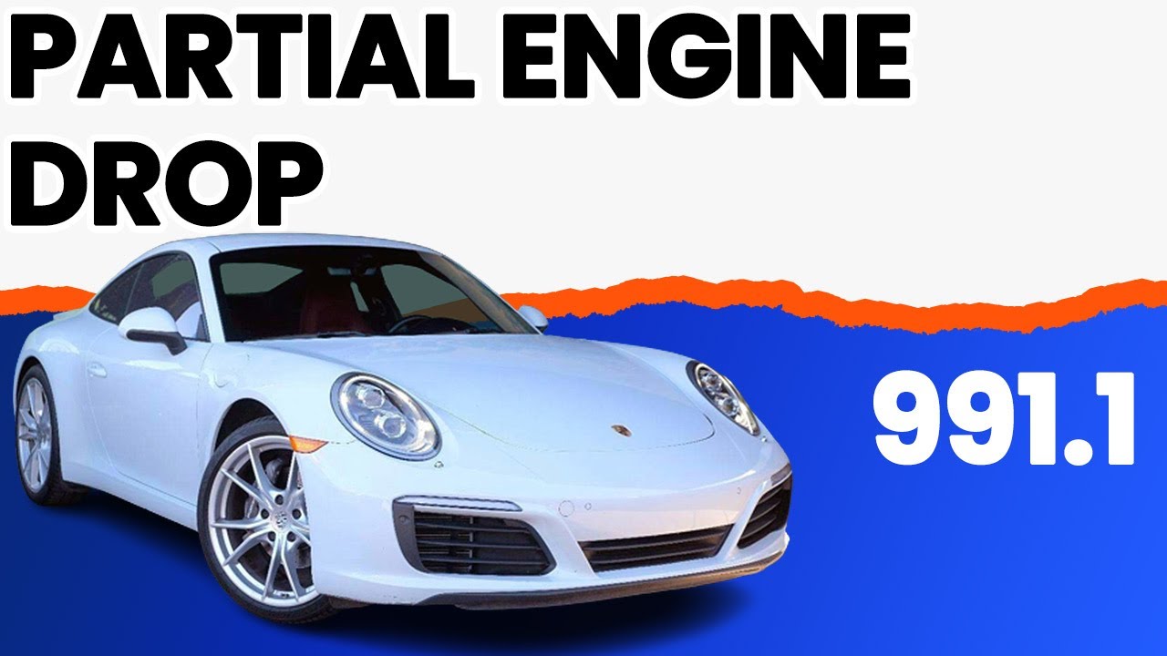 Porsche 991.1 Carrera Partial Engine Drop (2012 - 2016) - YouTube