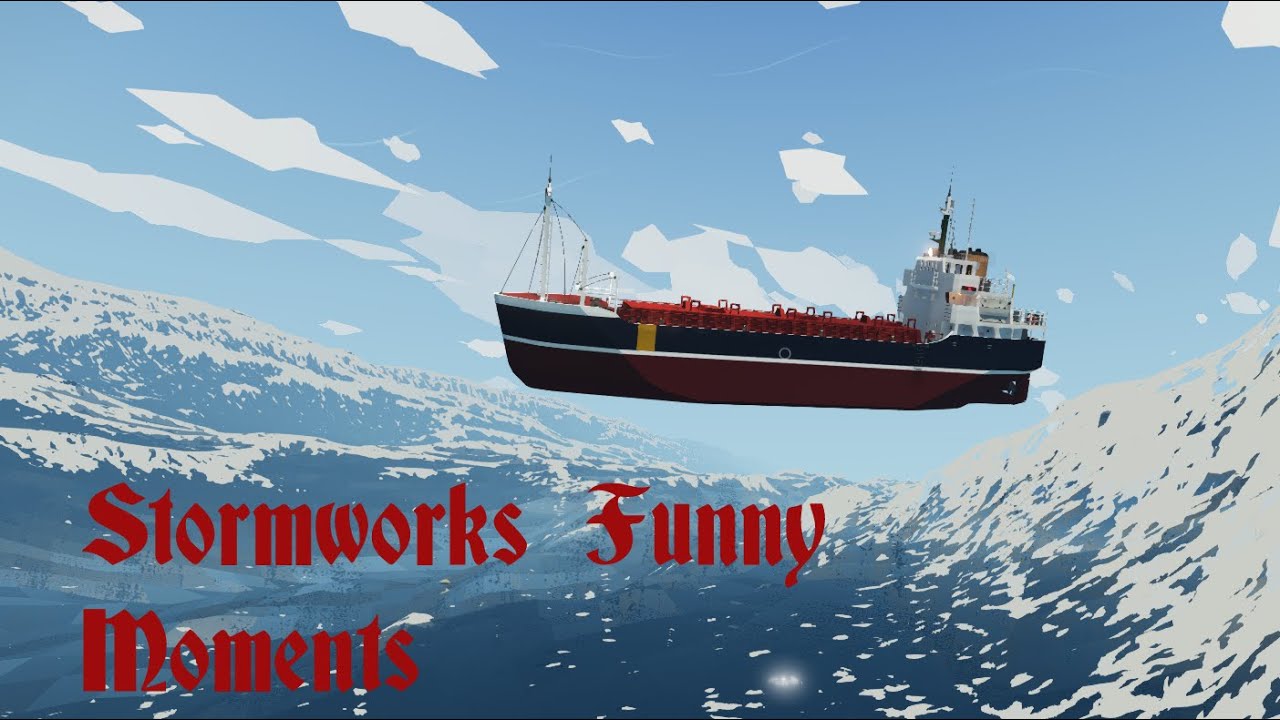 Stormworks Funny Moments - YouTube