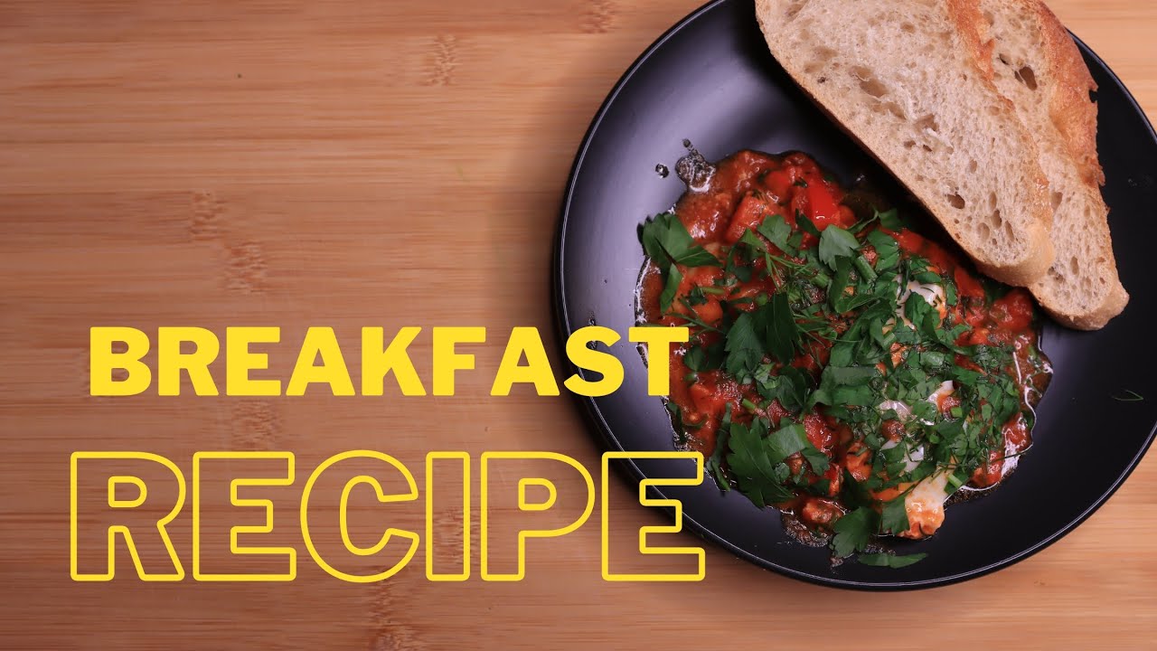 Delicous Breakfast | Shakshuka Recipe - YouTube