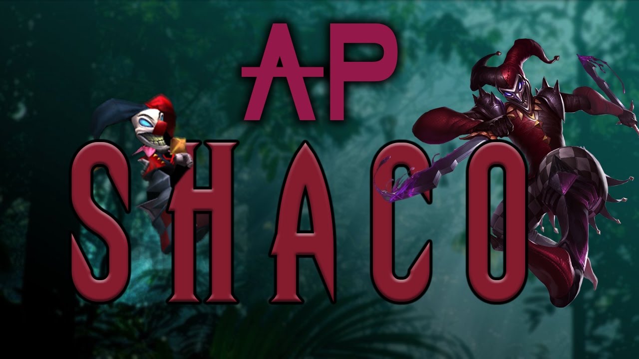 BEST AP SHACO PLAYER?! (Shaco plays #2) - YouTube