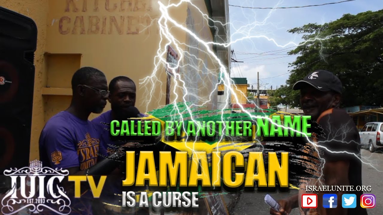 #IUIC:Called By Another Name Jamaican;Is A Curse. - YouTube