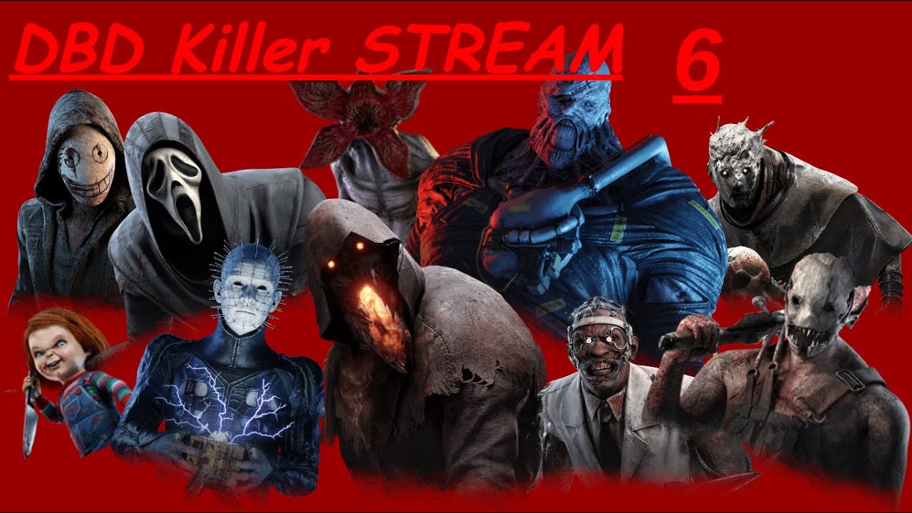 DBD streaming da killer 6 - YouTube