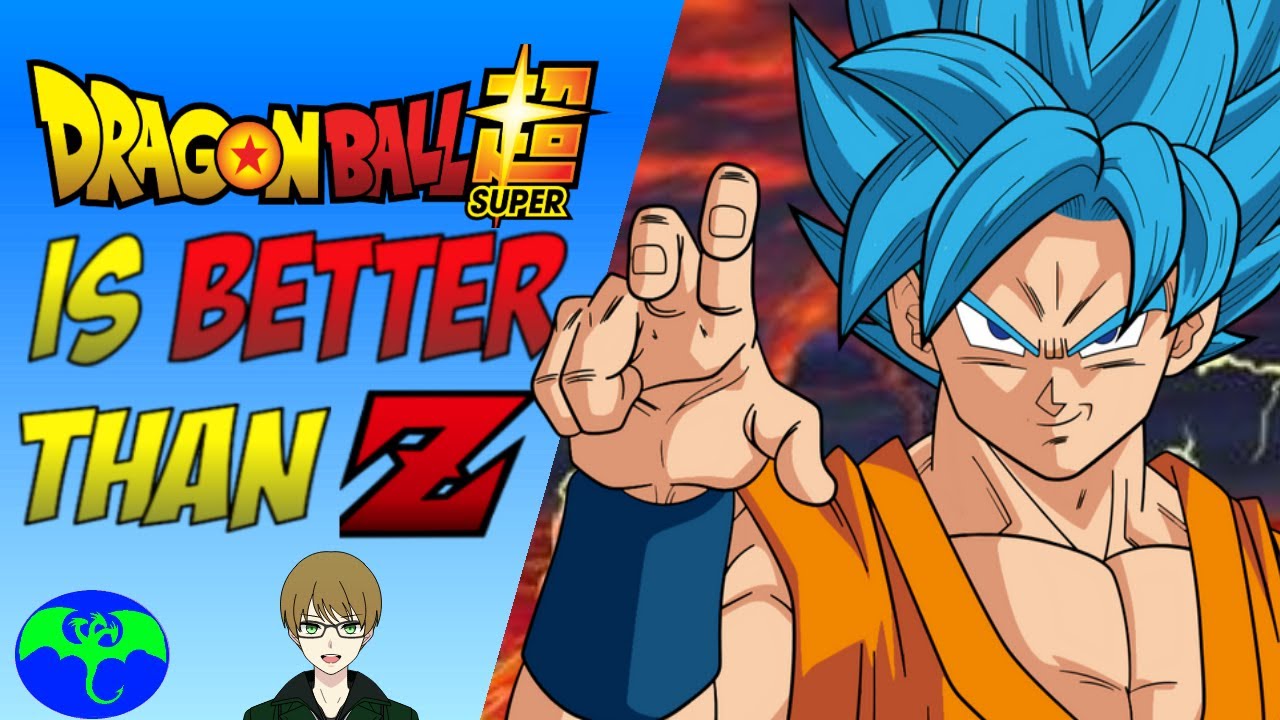 in DEFENSE of Dragon Ball Super! (Why Super is SUPER!) - YouTube