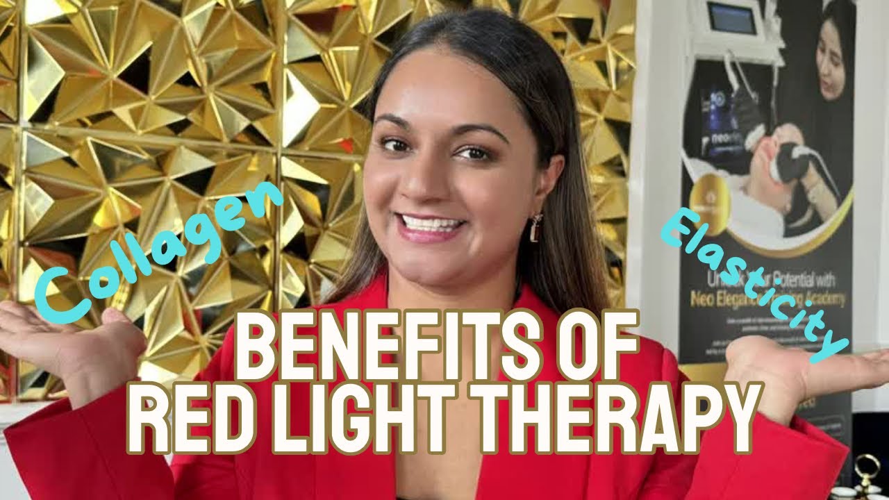 Benefits of Red Light Therapy - Expert Explains| Anti Aging Skincare ...