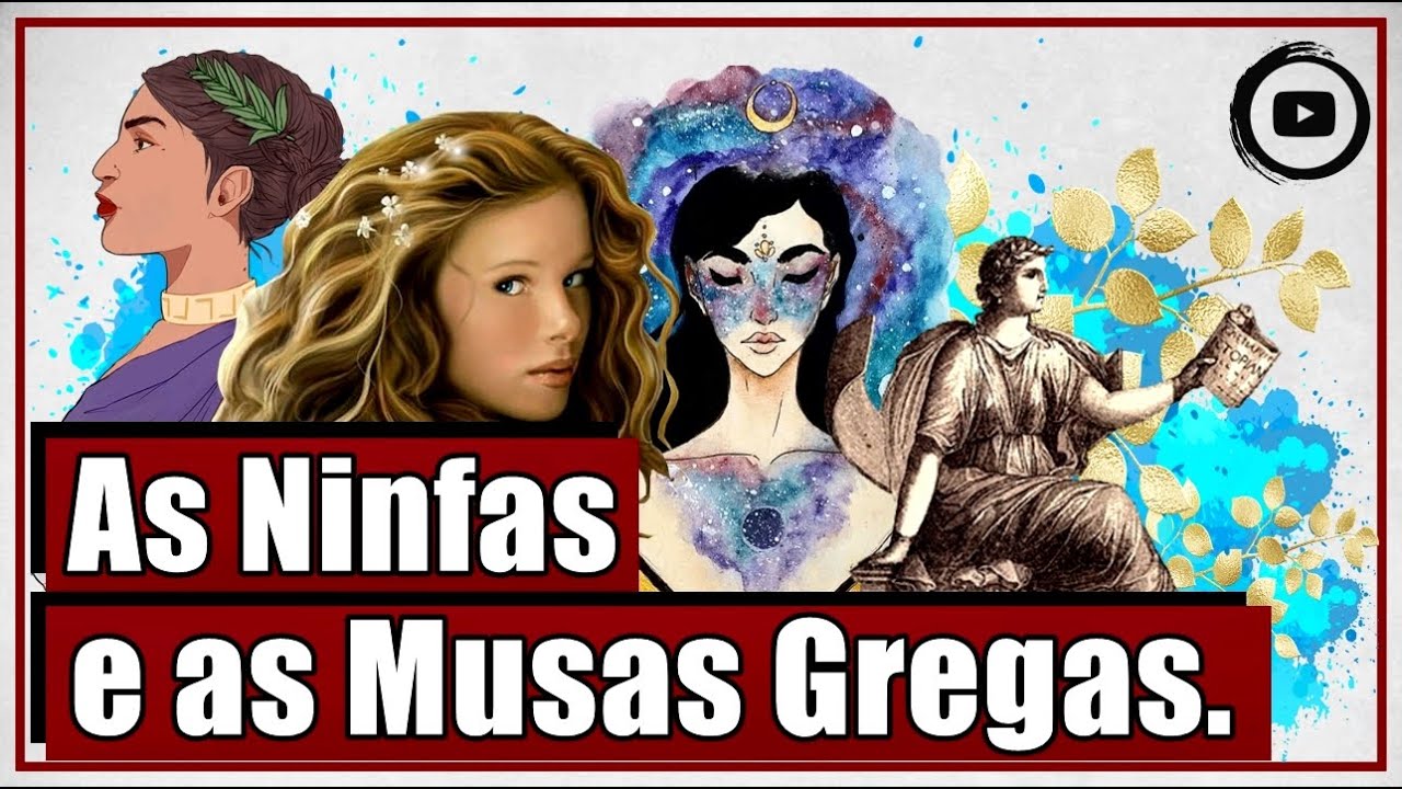 MITOLOGIA GREGA: As ninfas e musas na Antiguidade. - YouTube