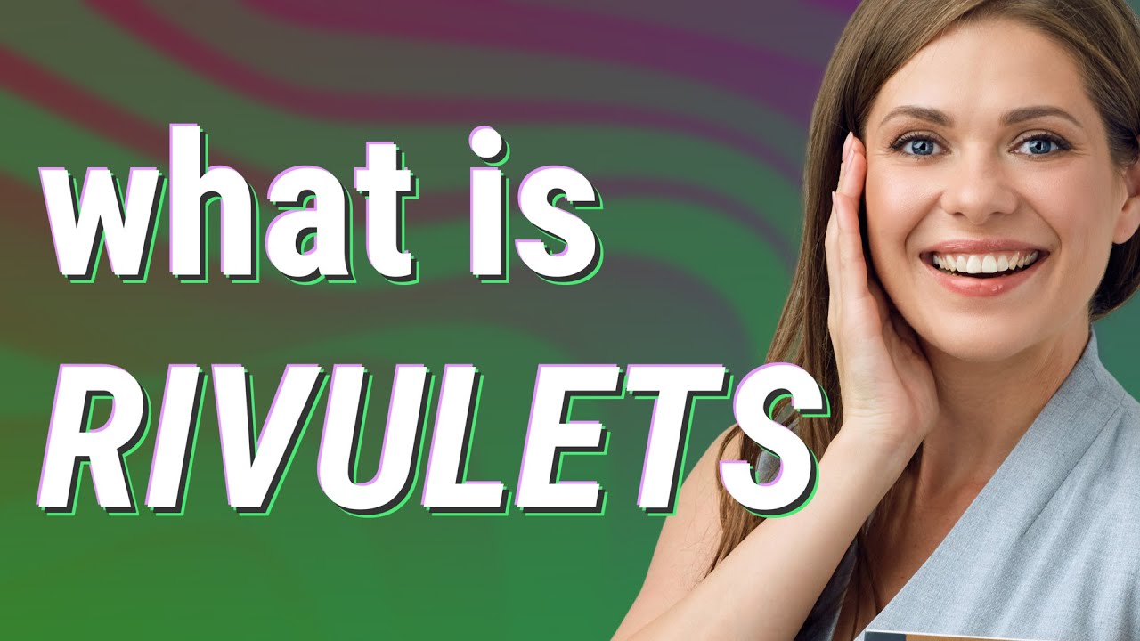 Rivulets | meaning of Rivulets - YouTube