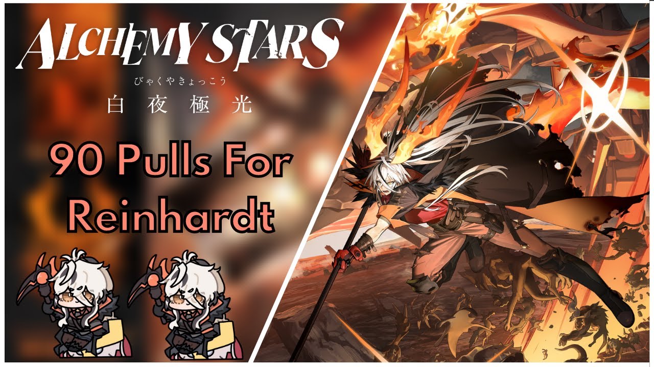 90 Pulls For Reinhardt | Alchemy Stars - YouTube