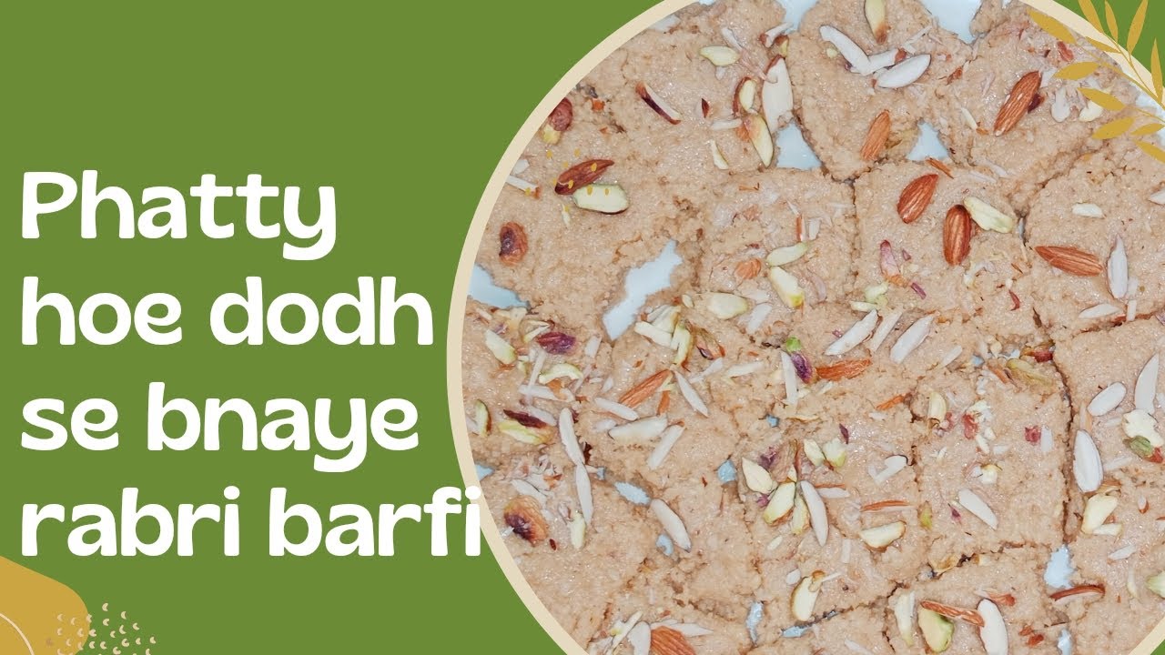 phatty dodh se bnaye rabri barfi by sisters kitchen vilog. - YouTube