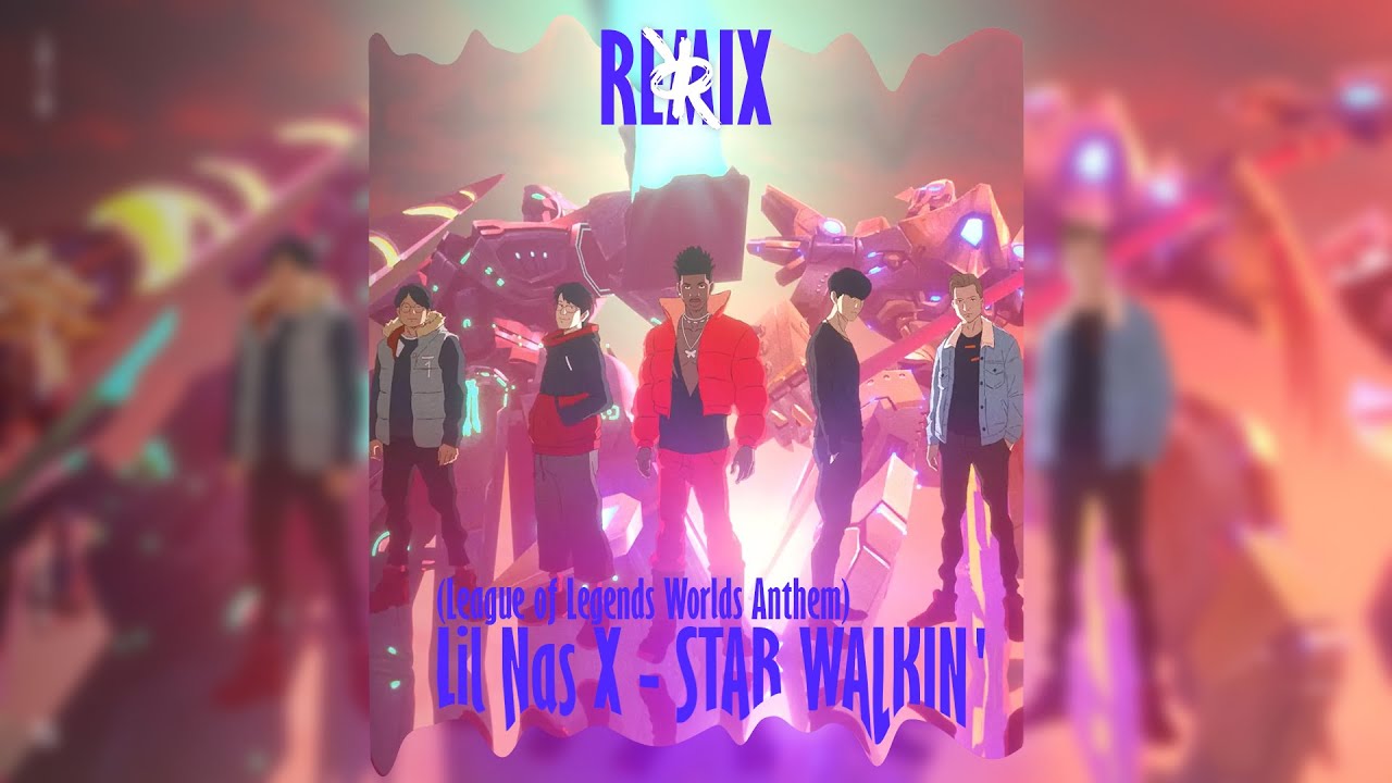 Lil Nas X - STAR WALKIN' (League of Legends Worlds Anthem) (Rutra Remix ...
