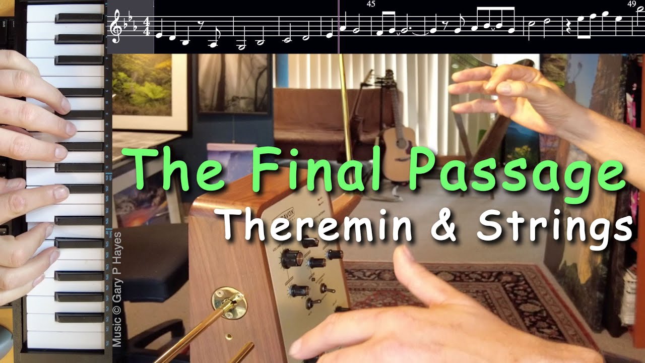 Theremin Original - 'The Final Passage' by Gary P Hayes - YouTube