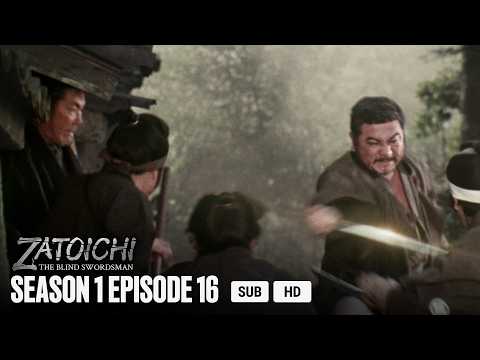 THE TALES OF ZATOICHI EP16 • The Wind From Mt. Akagi | MULTI-SUB