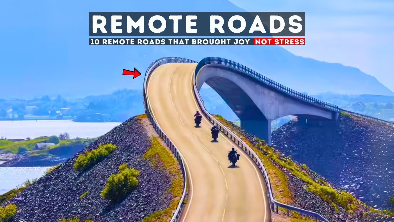 10 Remote Roads That Brought Joy | Not Stress - YouTube