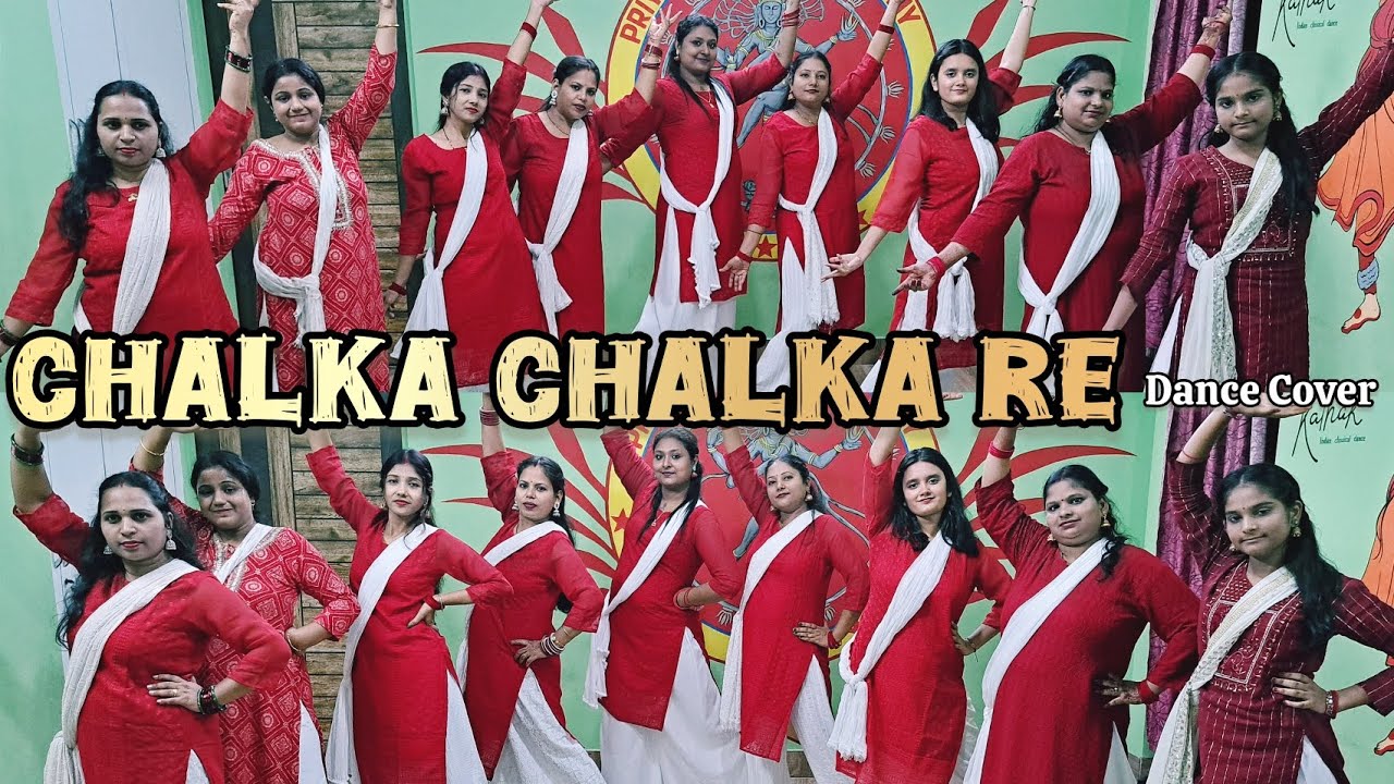 || CHALKA CHALKA RE || Ladies Batch || Freestyle Dance Cover || - YouTube
