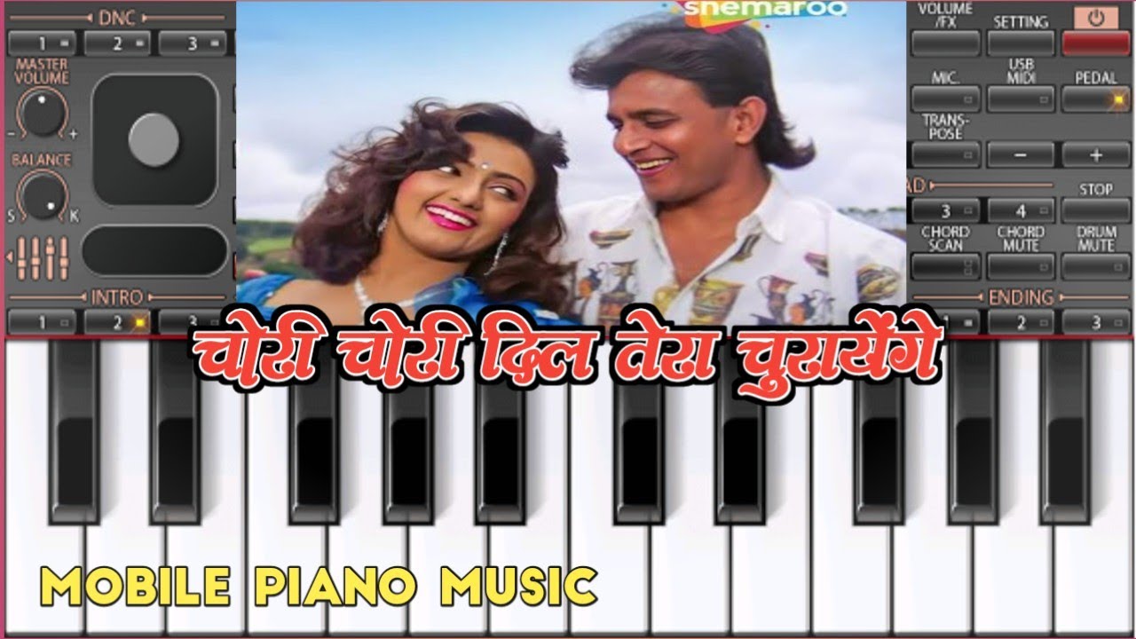 Chori Chori Dil Tera Churayenge || Piano Tutorial || Perfect Mobile ...