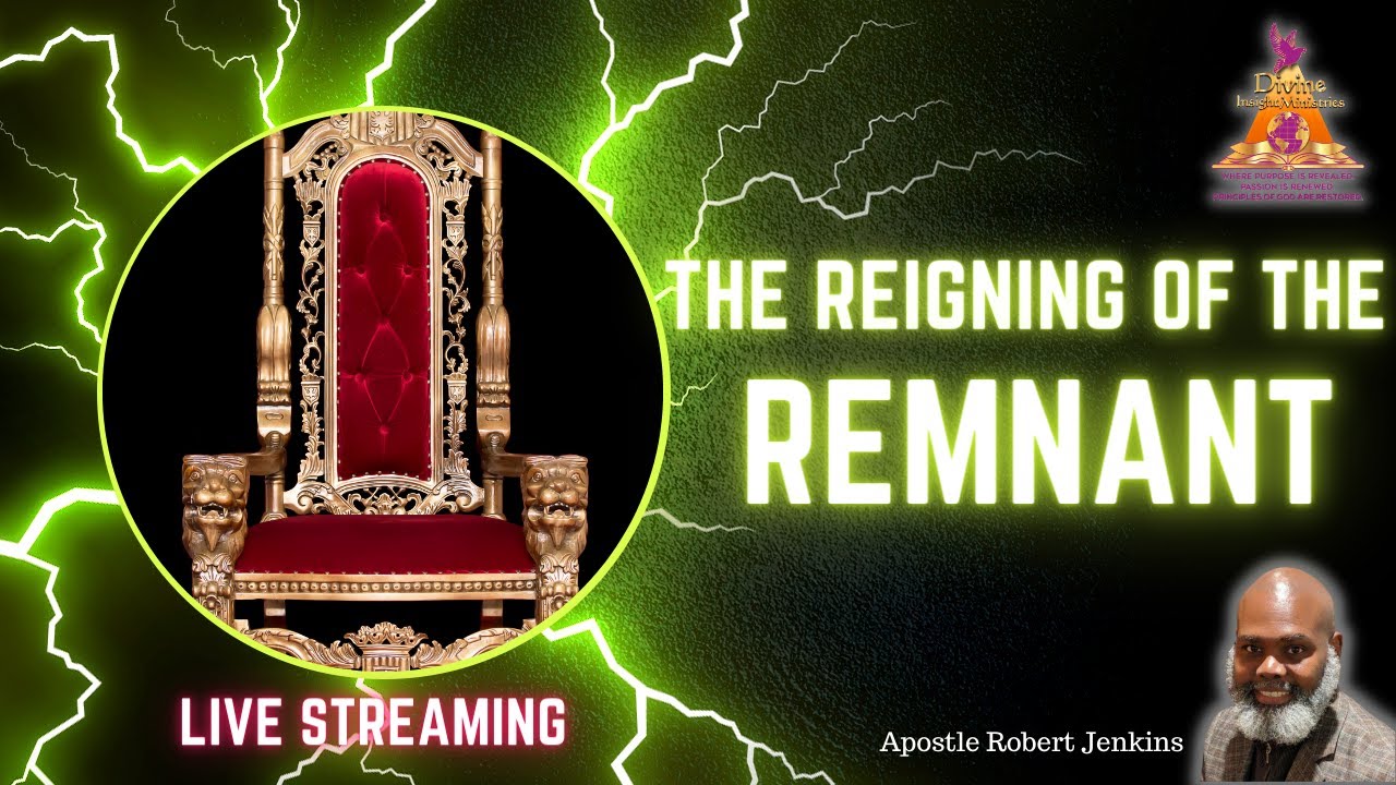 Divine Insight Ministries: "The Reigning of the Remnant." Part #9 - YouTube