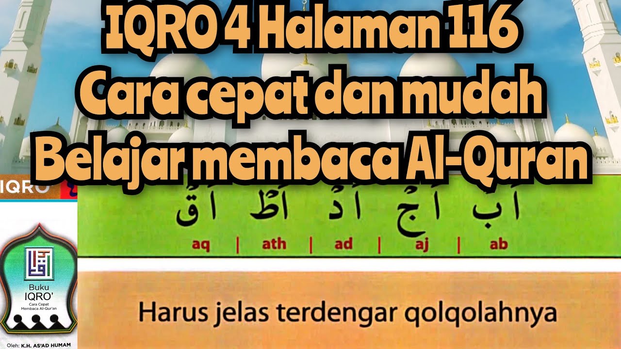 IQRO 4 Halaman 116 Cara cepat dan mudah Belajar membaca Al-Quran dengan ...