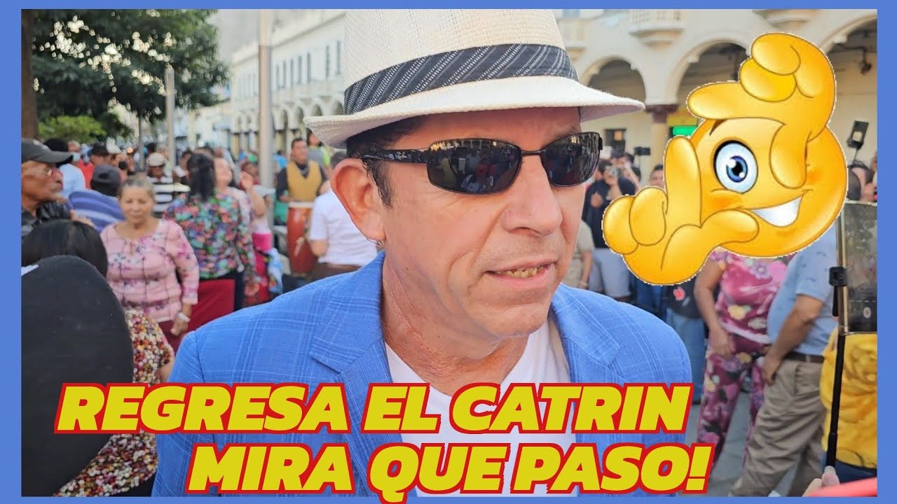 EL CATRIN SORPRENDE A TODOS LLEGA A LA PLAZA 🤔😱💯🤯 - YouTube