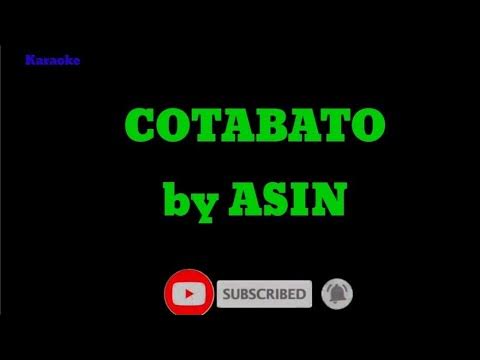 COTABATO #karaoke #originalkey #opm #pinoy #videoke #asin - YouTube