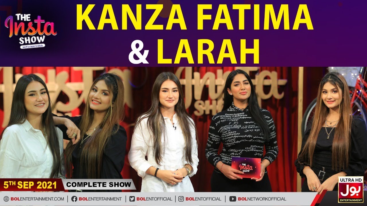 Larah Licious & Kanza Fatima In The Insta Show With Mathira | Complete ...