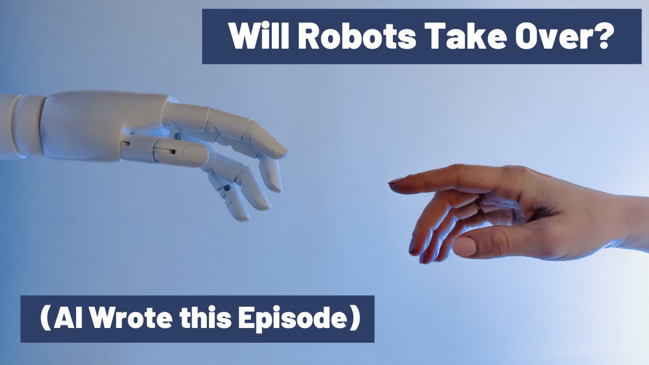 Will Robots Take Over (AI Wrote this Episode) | The Level Up English ...