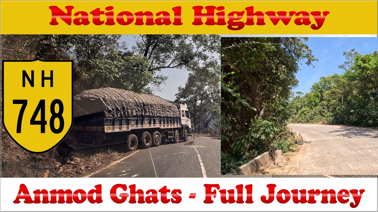 NH 748 𓍢ִ໋🌷͙֒𓍢ִ໋🌷͙֒𓍢ִ໋🌷͙֒ Anmod Ghats ╰┈ Full Journey - YouTube