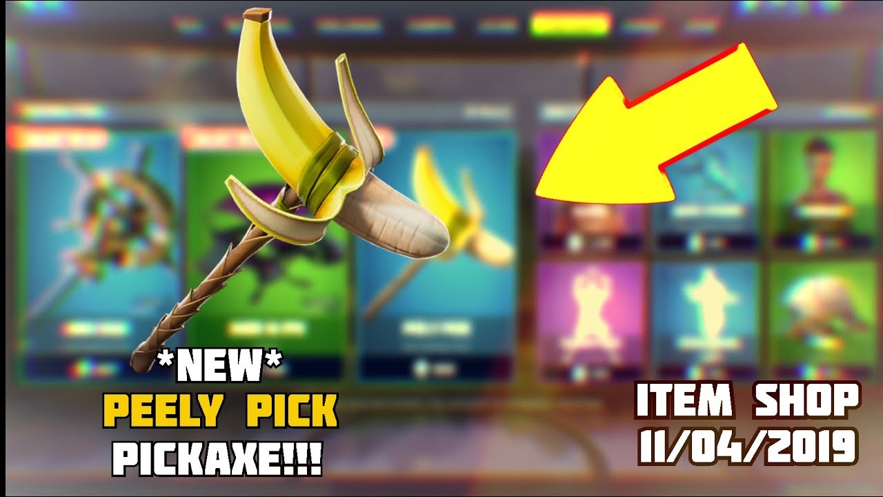 Fortnite Item Shop Showcase *NEW* Peely Pick Pickaxe!!![11/04/2019 ...