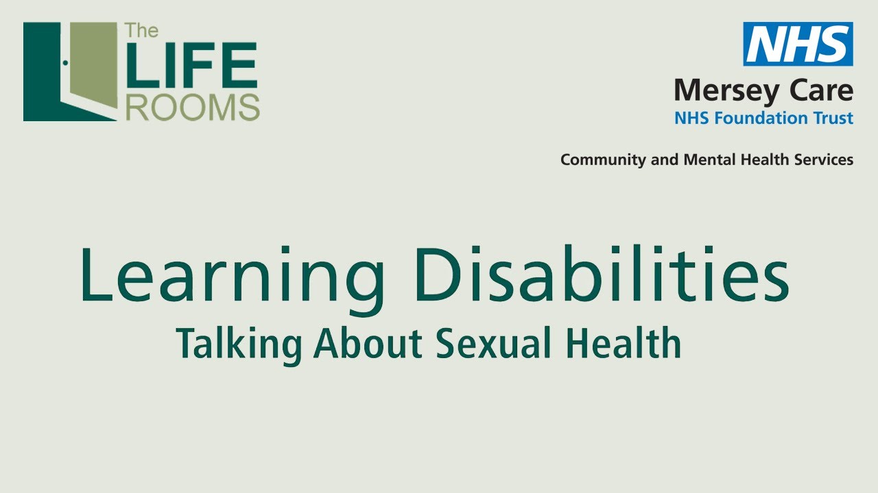 Learning disabilities - talking about sexual health - YouTube