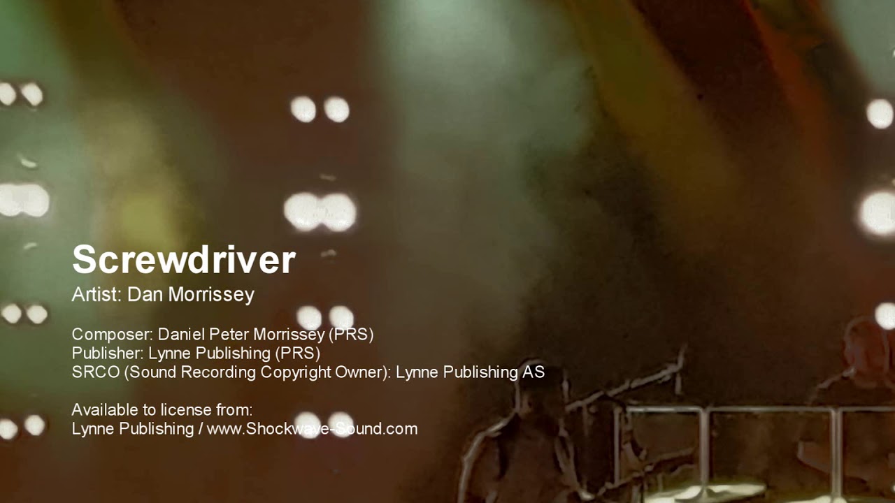Screwdriver - Dan Morrissey - Royalty-free music from Shockwave-Sound ...