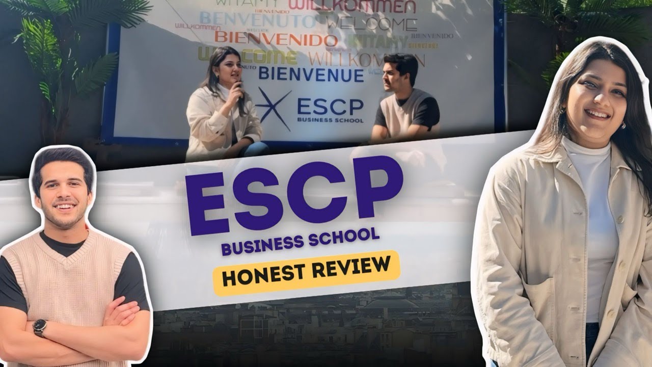 ESCP Honest Student Review| Is ESCP worth it ? | Popular Masters ...
