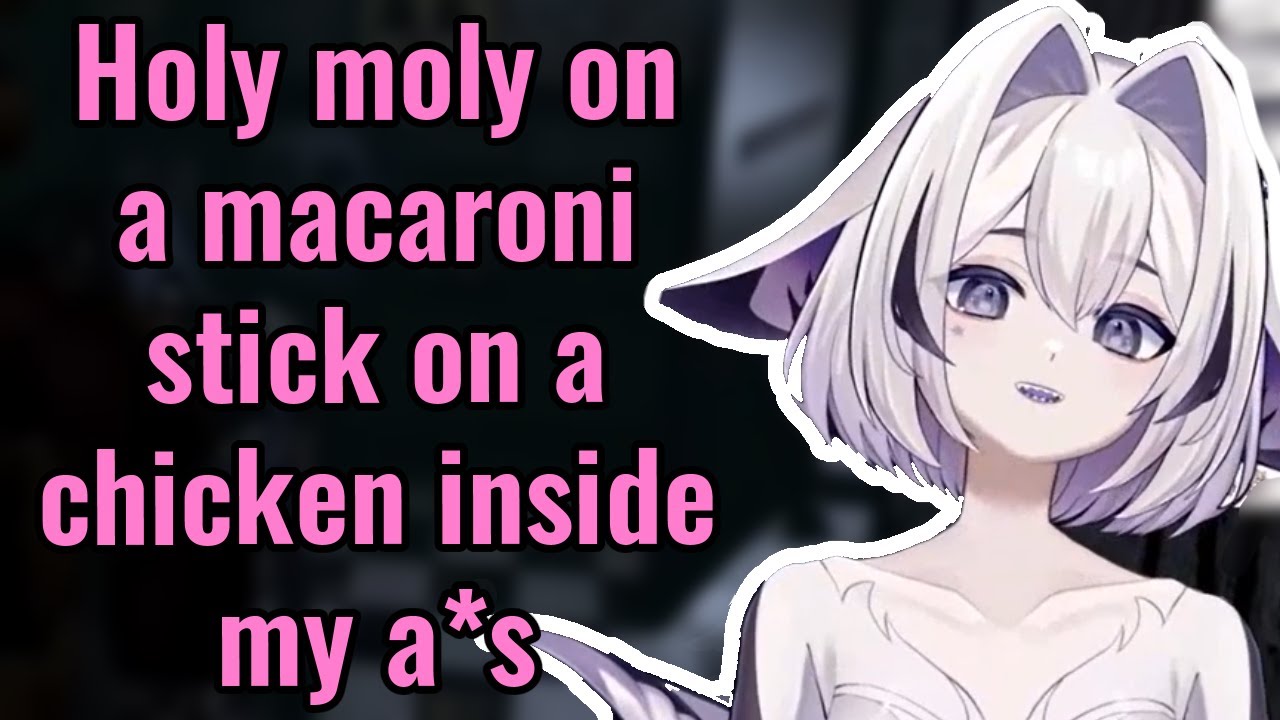 Holy moly on a macaroni stick on a chicken inside my a*s - YouTube