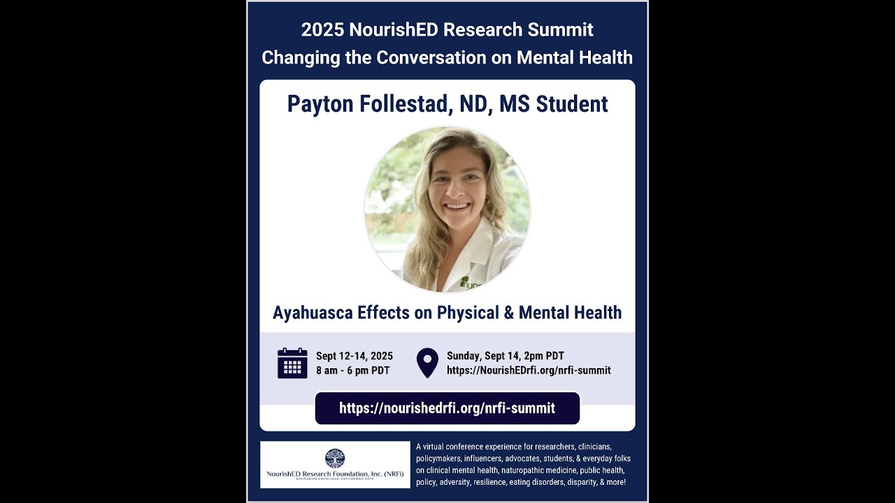 Ayahuasca Impacts on Physical & Mental Health | Payton Follestad, ND ...