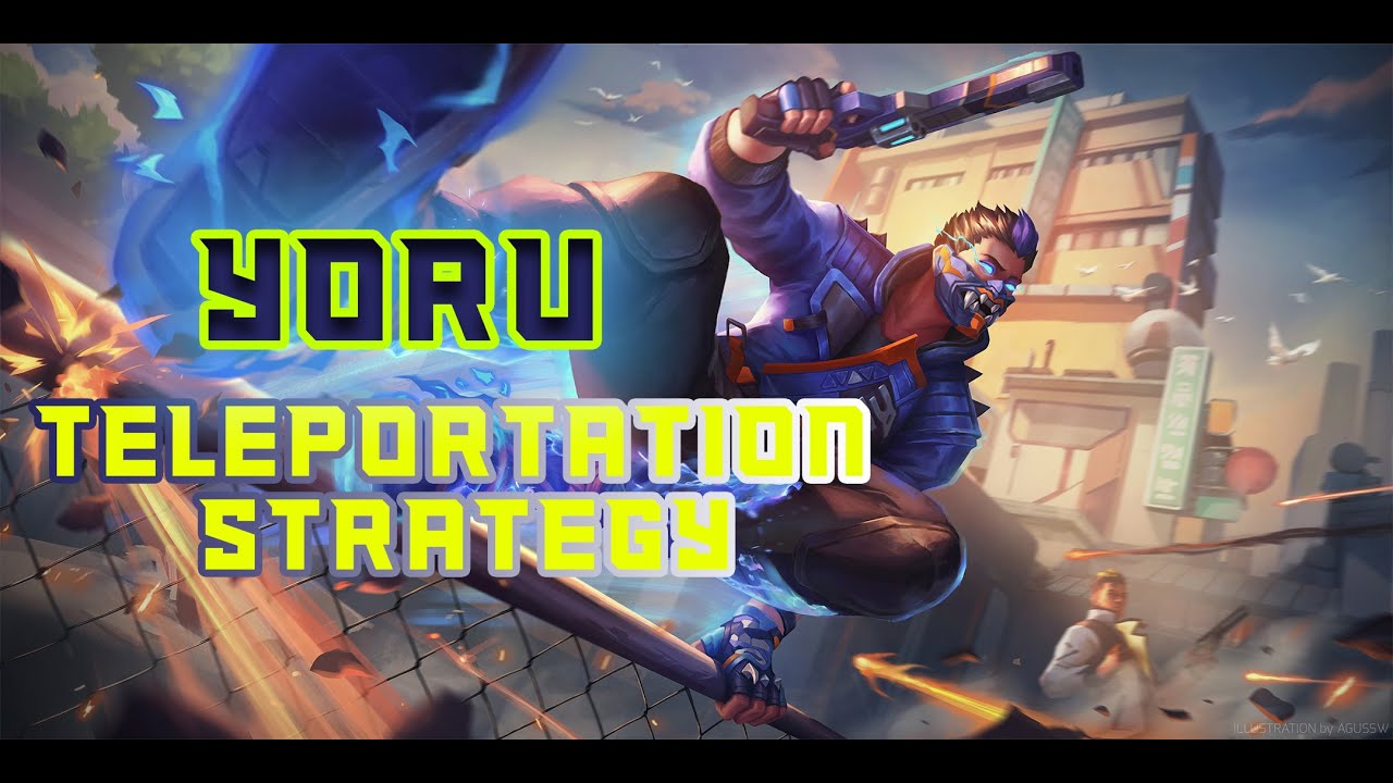 Yoru TelePortation Strategy - YouTube