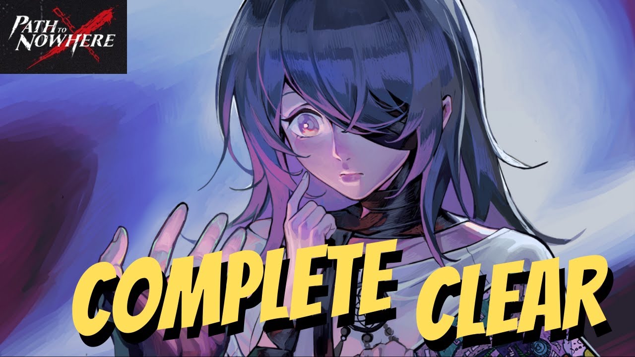 [Path to Nowhere] Mirage - Lonely Island | Complete Clear - YouTube