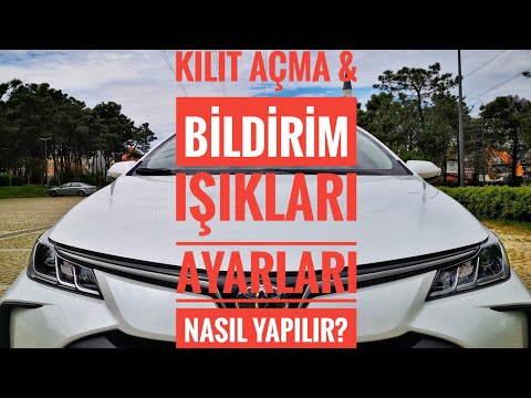 2024 Toyota Corolla Gizli Kapı Açma Özelliği ve Kilit Bildirim Işıkları Nasıl Ayarlanır?