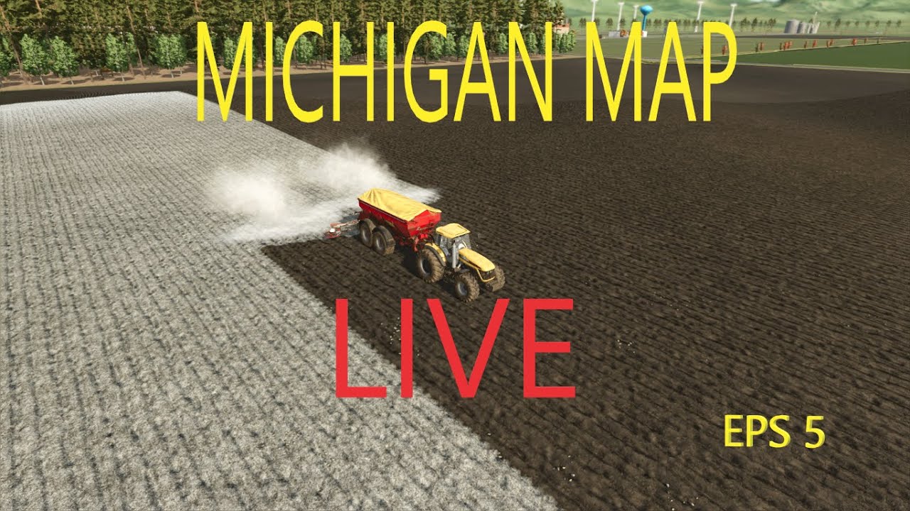 MICHIGAN MAP farming simulator 25 # 05 LIVE - YouTube