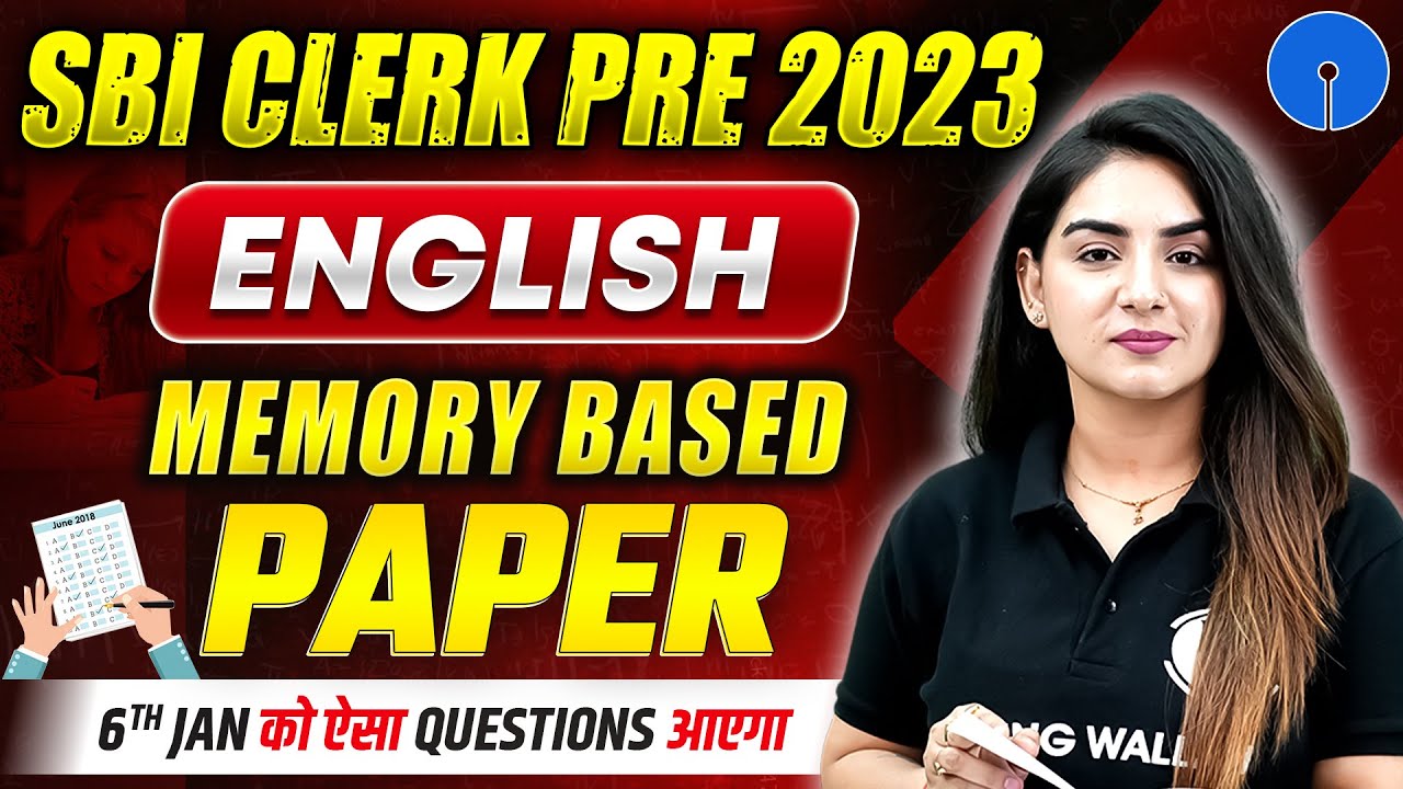 Sbi Clerk 2023 Sbi Clerk English Memory Based Paper Sbi Clerk English Classes By Anchal