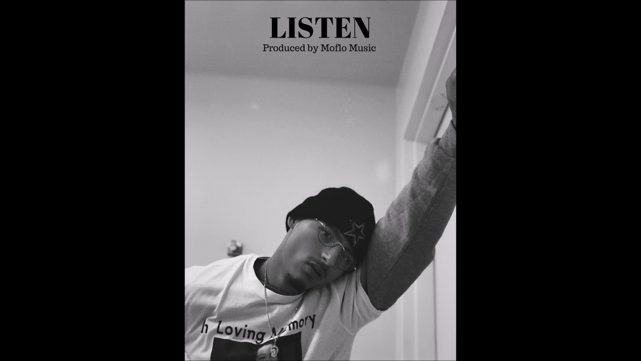 Listen (Prod. by Moflo Music) - YouTube