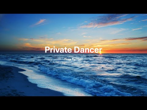 Private Dancer - Tina Turner (Lyrics) - YouTube
