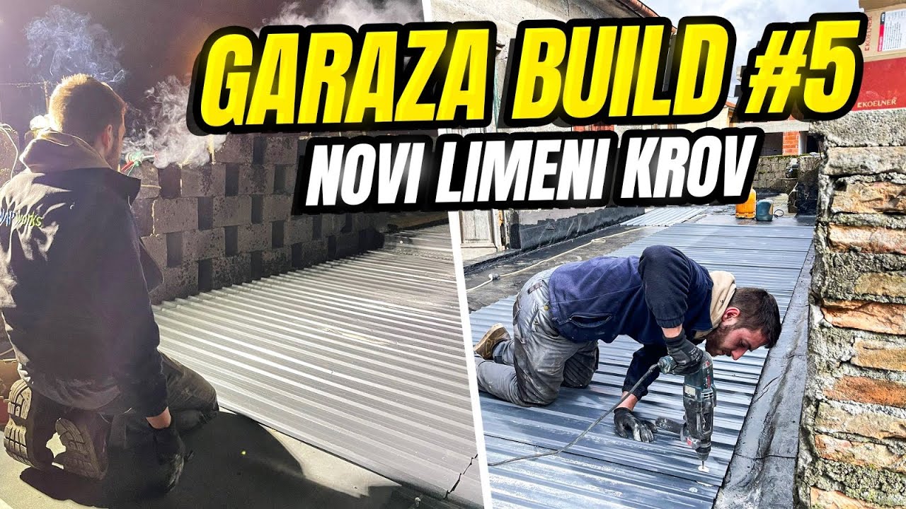 GARAZA BUILD #5 - STIGLI SU NAM LIMOVI ZA NAS NOVI KROV + montaza - YouTube
