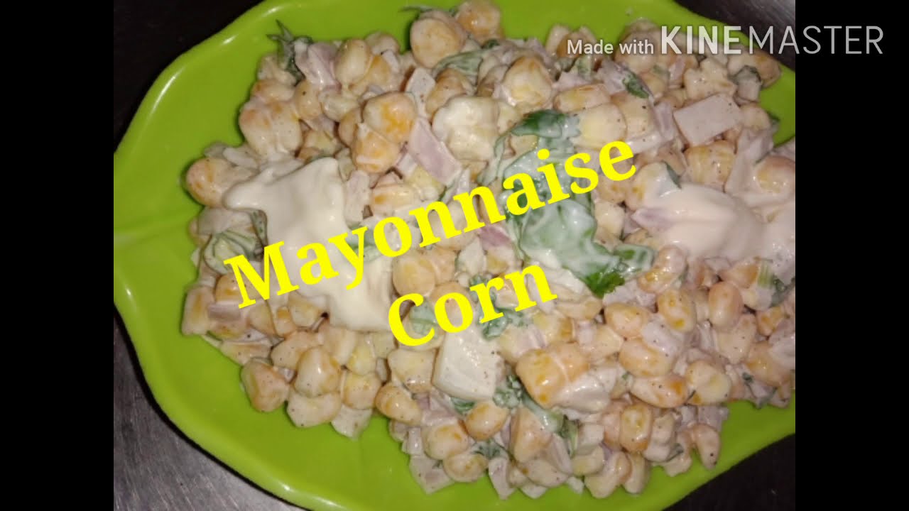 Creamy Corn Chat ll Mayonnaise 🌽 Corn ll Corn Salad with Mayonnaise ...