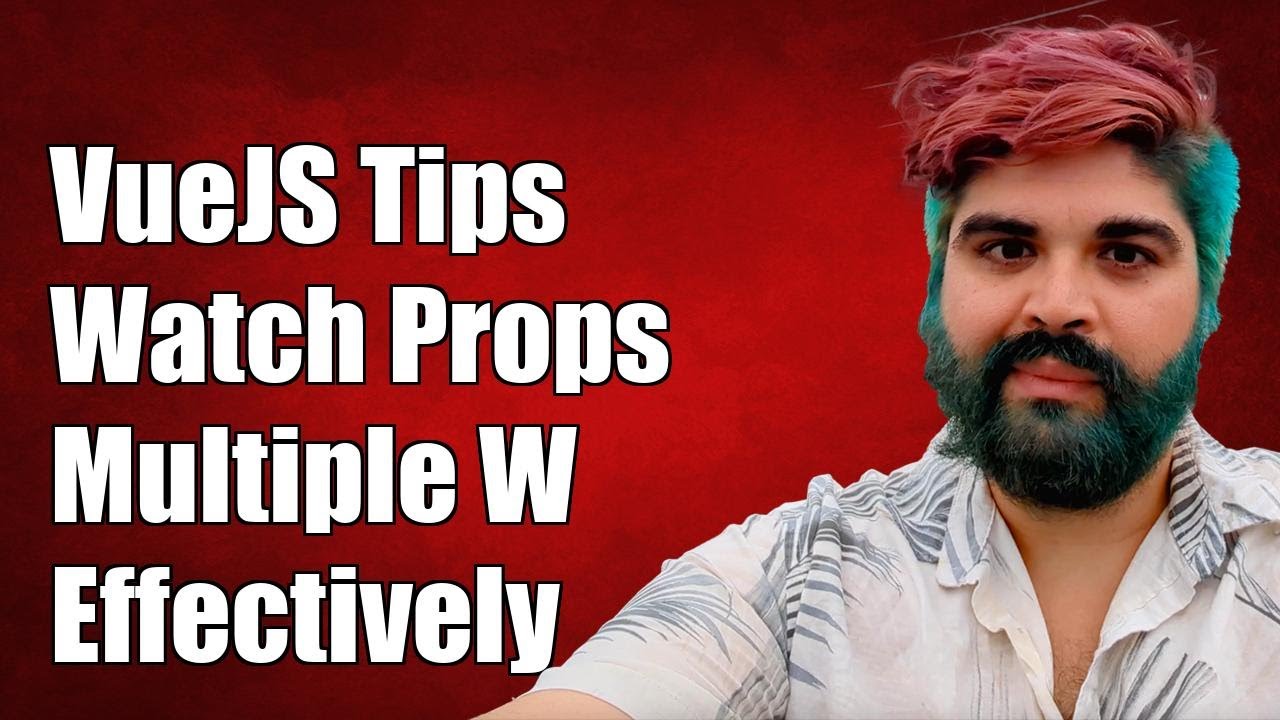 VueJS: How to Watch Multiple Properties with Vue Watchers Effectively ... VueJS: How to Watch Multiple Properties with Vue Watchers Effectively ...